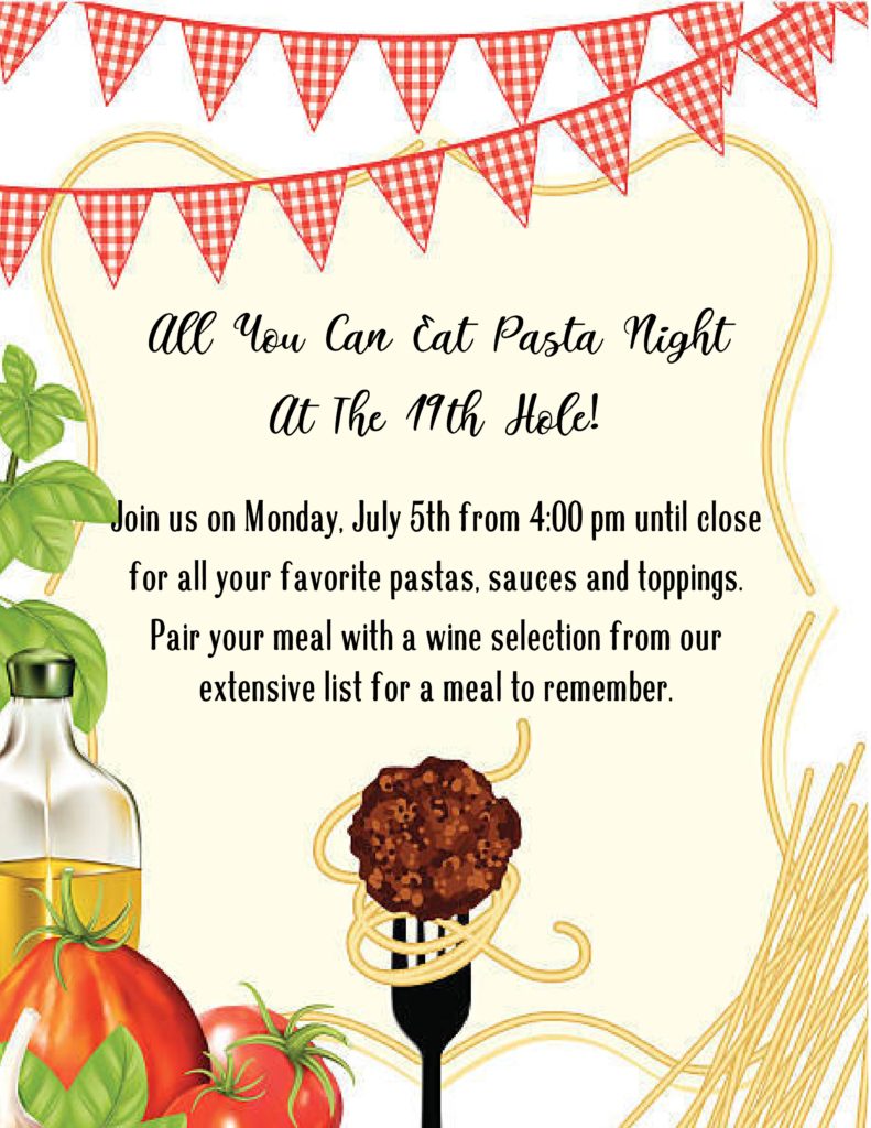 All You Can Eat Pasta Night - 19thholebarandgrille.com ...